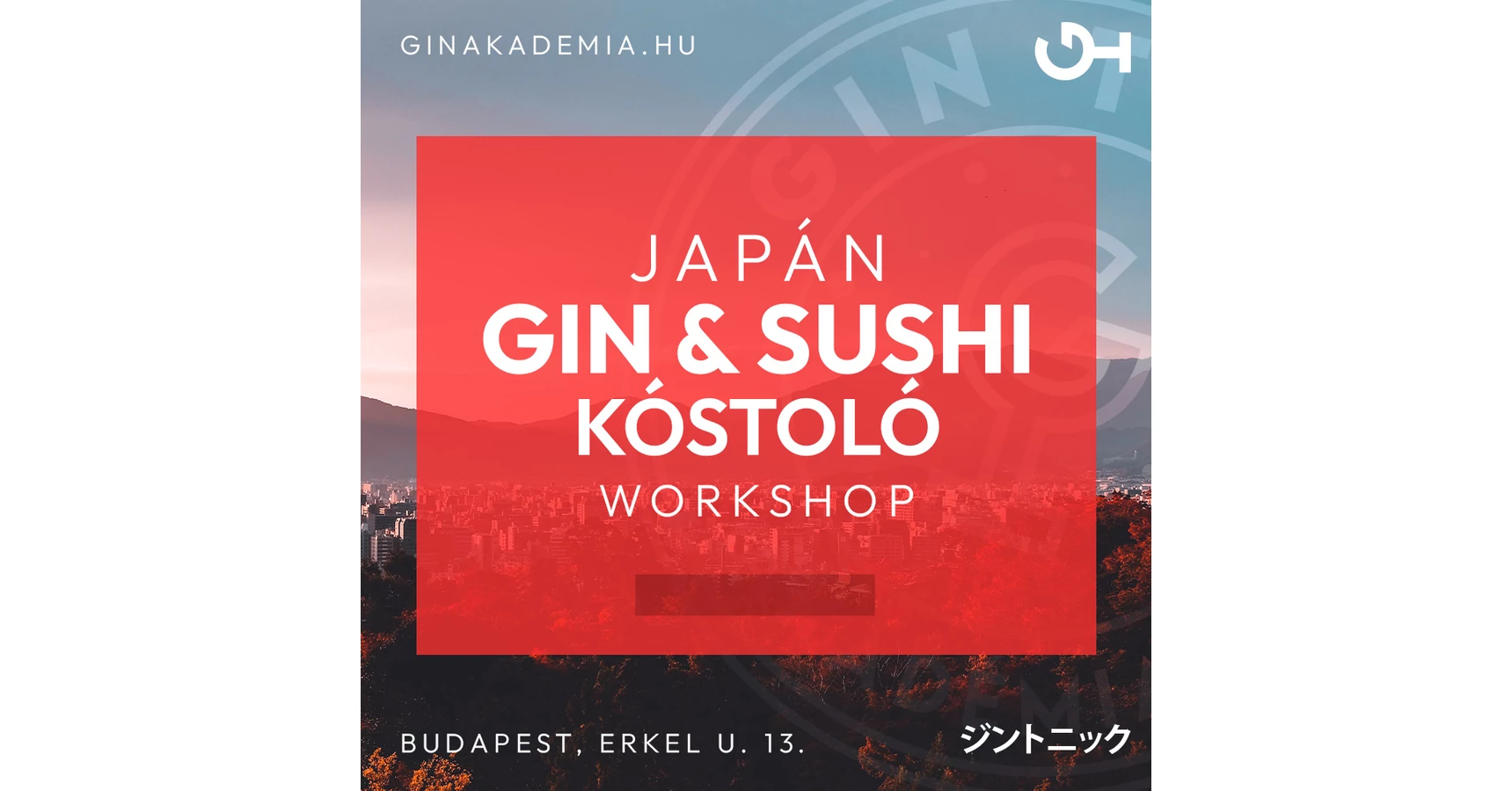 Japán Gin & Sushi kóstoló Workshop szeptember 11. - GinShop